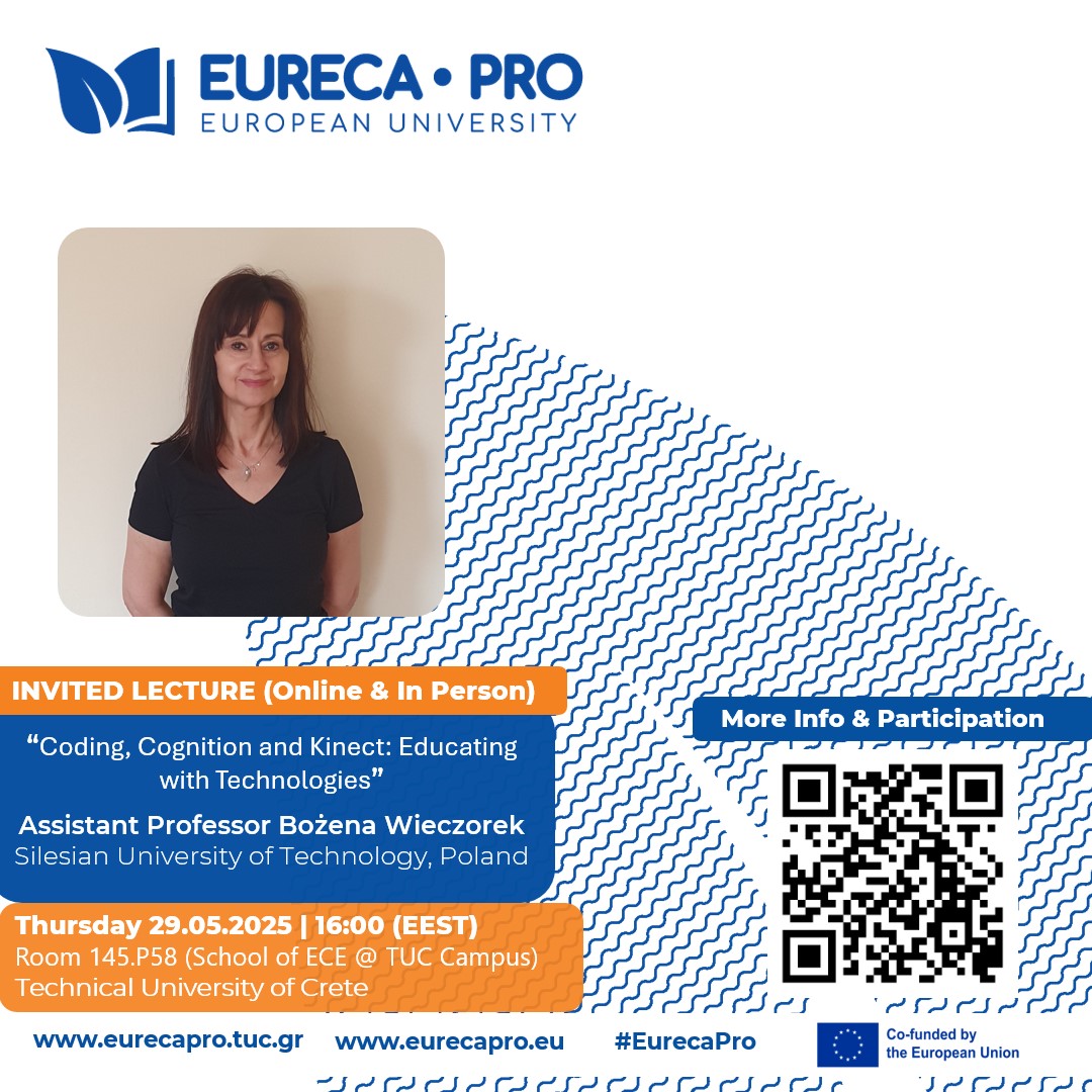 EURECA-PRO: Invited Lecture by Bożena Wieczorek (SUT, Poland) | 29.05.2025 - Technical ...